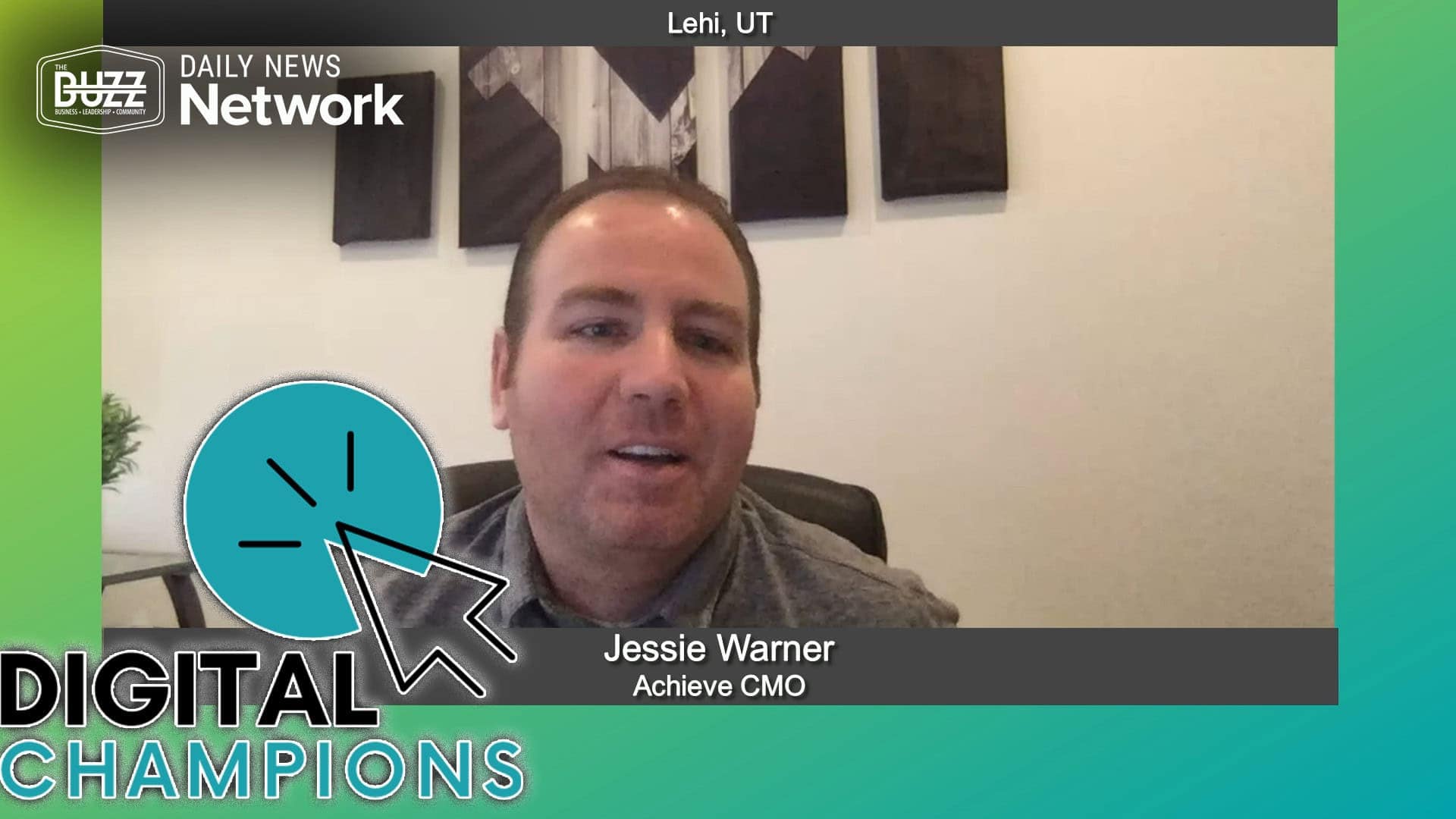 “Digital Champions” with Jessie Warner of Achieve CMO - Wells Digital Media