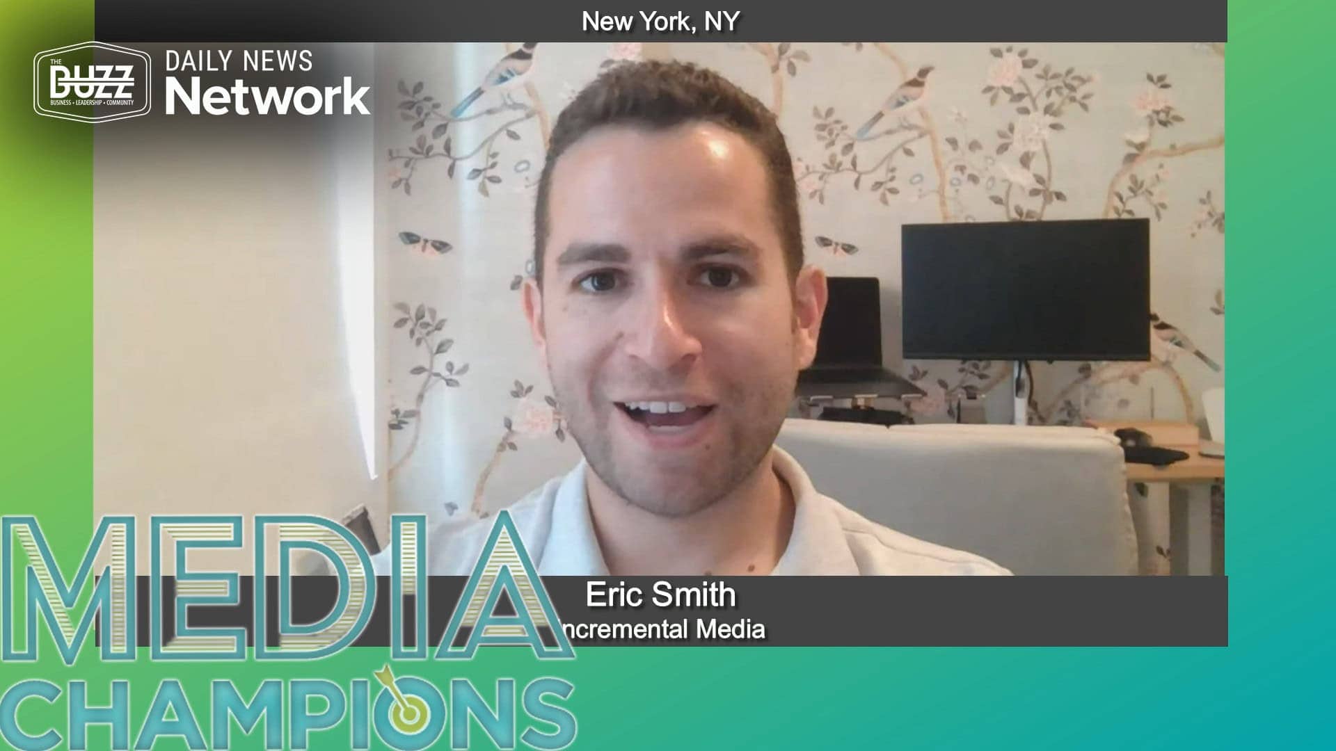 Media Champions with Eric Smith of Incremental Media - Wells Digital Media
