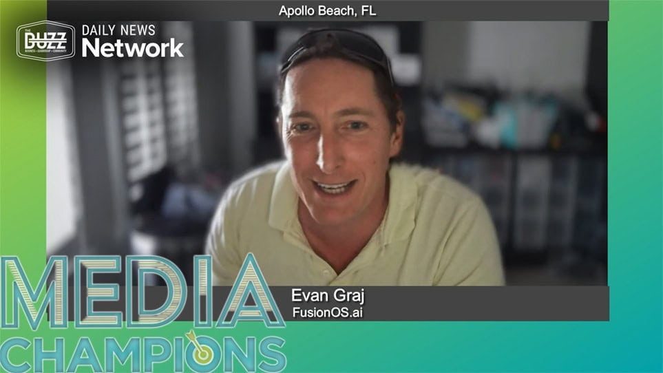 Media Champions with Evan Graj of FusionOS.ai - Wells Digital Media